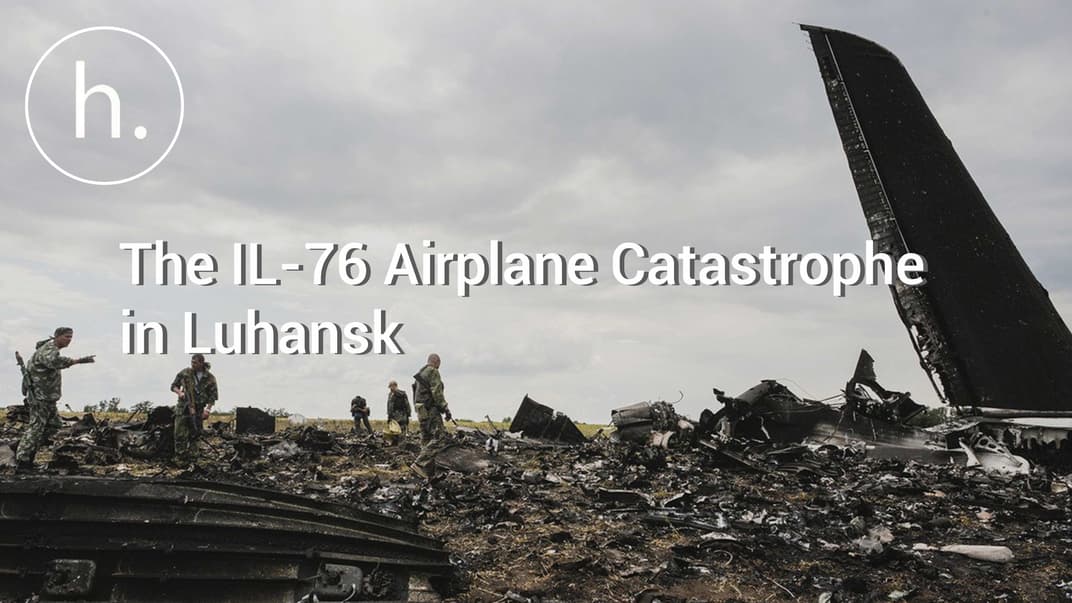 4 Questions About The IL-76 Airplane Catastrophe in Russia-Occupied Luhansk