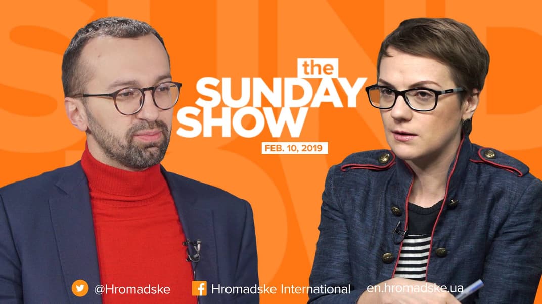 The Sunday Show with Ukrainian Lawmaker Serhiy Leshchenko