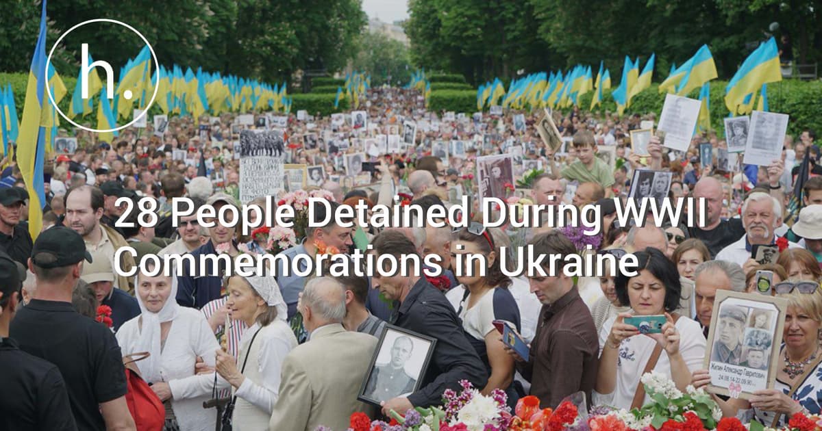 UPDATED: 28 People Detained During WWII Commemorations in Ukraine