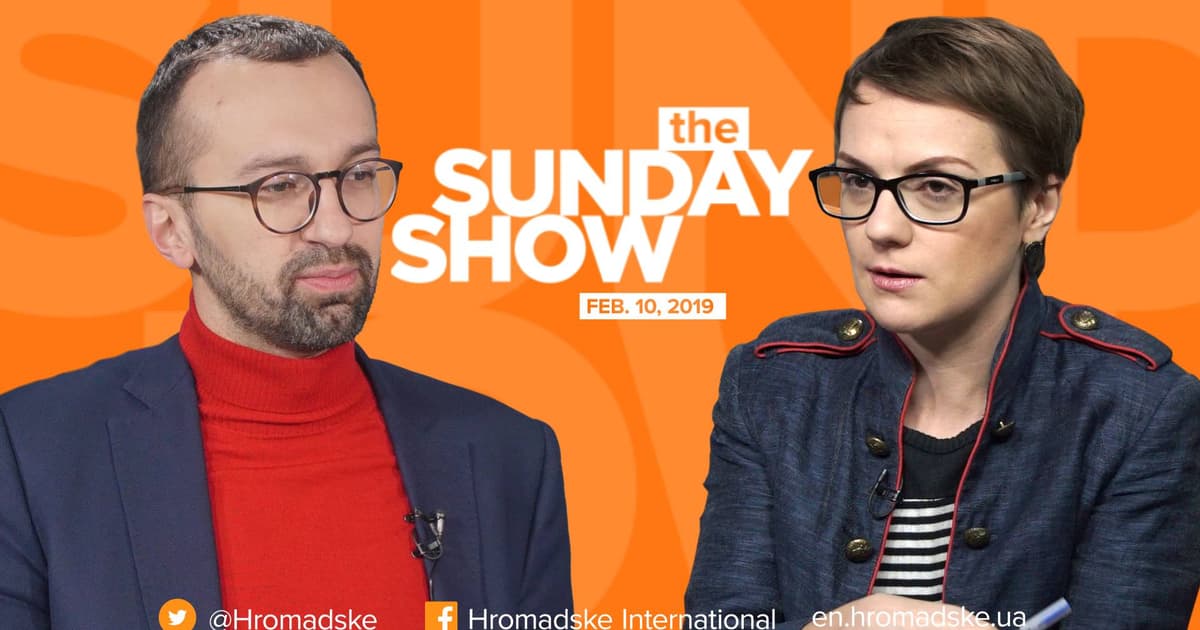 The Sunday Show with Ukrainian Lawmaker Serhiy Leshchenko
