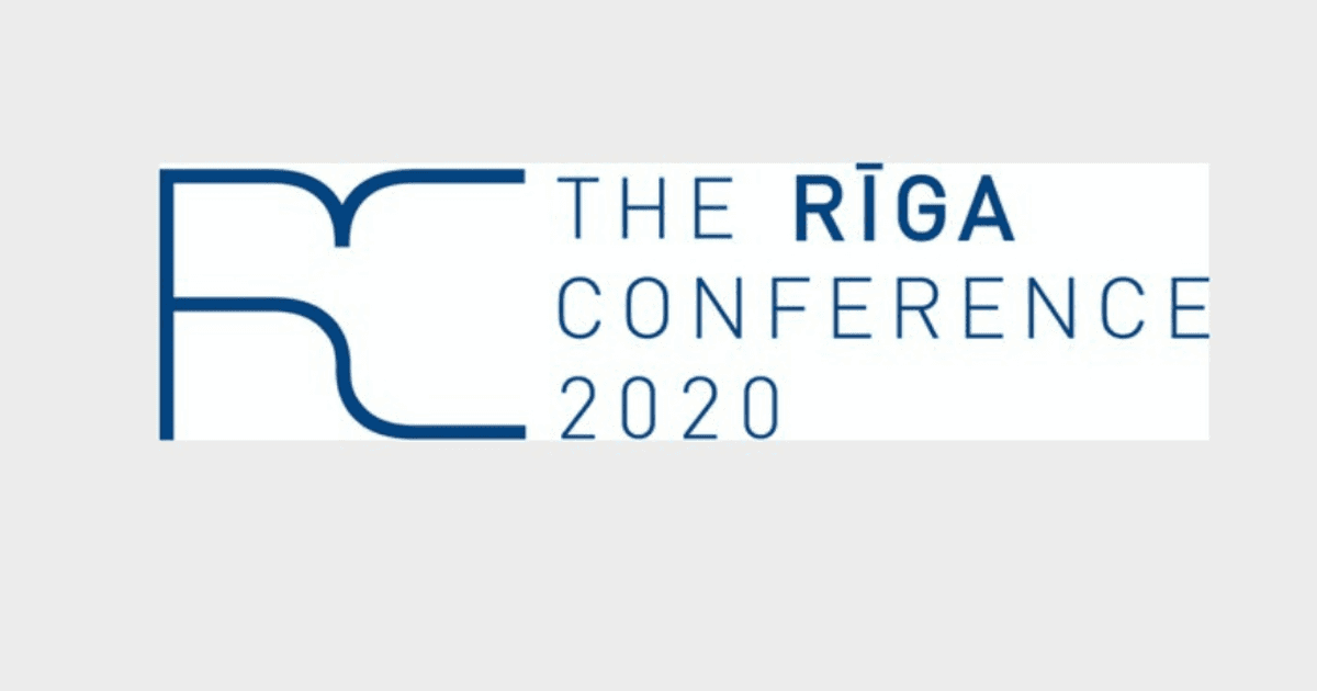 A Look Back at The Rīga Conference 2020