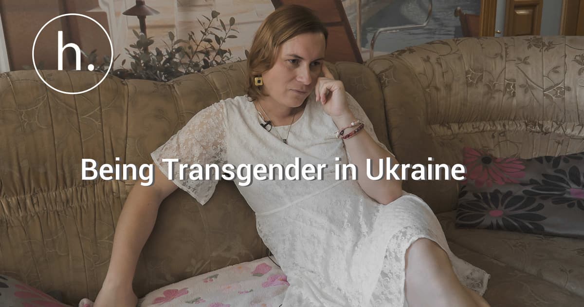 Transgender Woman Shares Her Experience Transitioning in Ukraine
