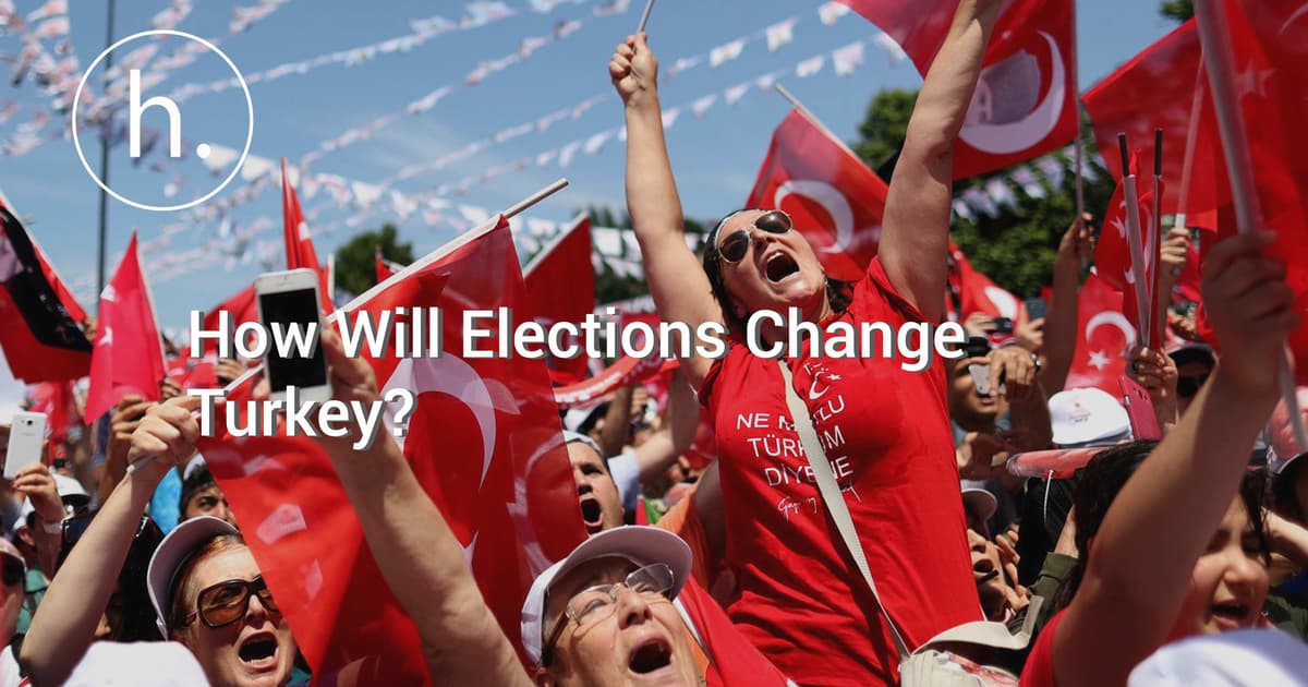 How Will Elections Change Turkey?