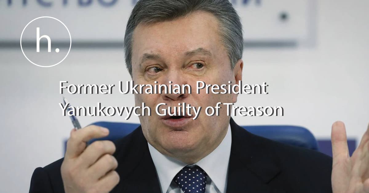 UPDATED: Ukraine's Ex-President Yanukovych Sentenced to 13 Years ...